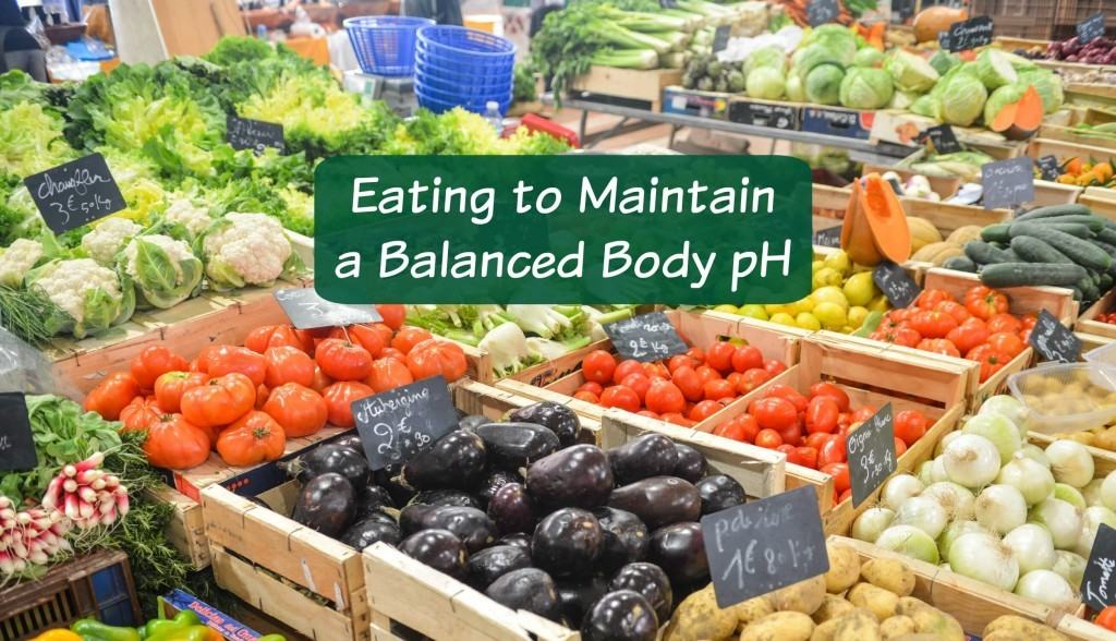 Balanced Human Body pH Level with an Alkaline Diet | All Natural Ideas